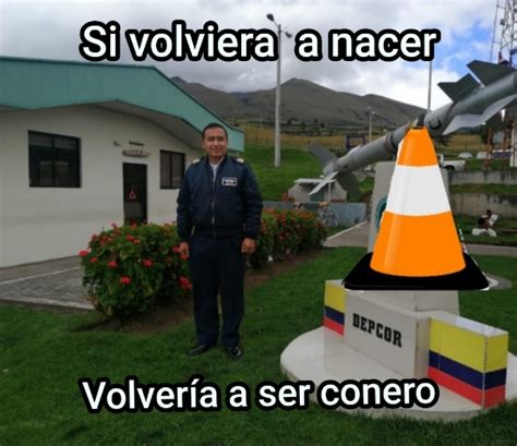 Si Volviera A Nacer Volver A A Ser Conero Generador Memes