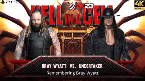 Bray Wyatt Vs The Undertaker WWE 2k23 Gameplay Remembering Bray Wyatt