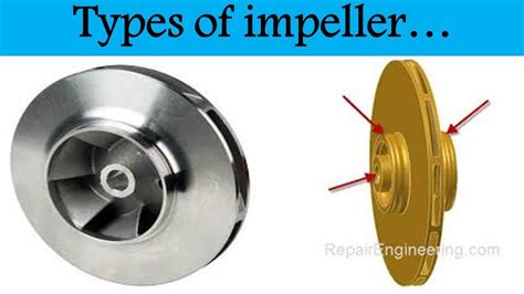Types Of Impeller Centrifugal Pump Impeller Types Mt With Ali Raza