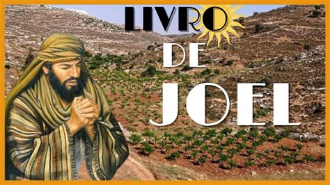Livro de Joel Oração e Vigília A Bíblia falada YouTube