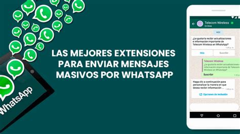 Top Extensiones Para Enviar Mensajes Masivos En Whatsapp