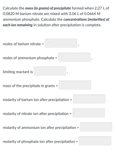 Solved Calculate The Mass In Grams Of Precipitate For