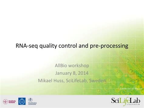 Rna Seq Quality Control And Pre Processing Ppt