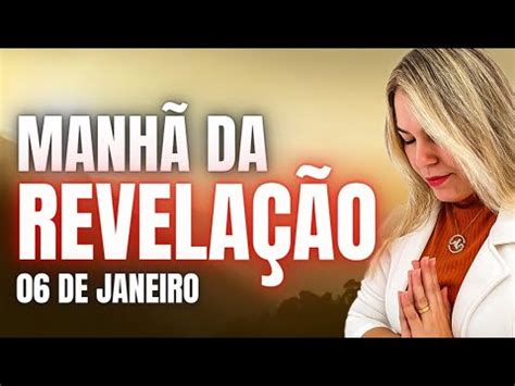 Manh Da Revela O Deixa Deus Falar Contigo Youtube