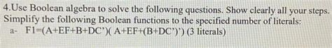 solved 4e boolean algebra to solve the following
