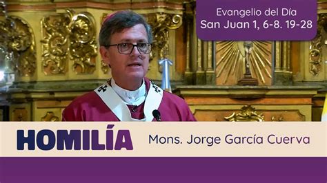 Homilía Mons Jorge García Cuerva Domingo Tercero de Adviento 17 de