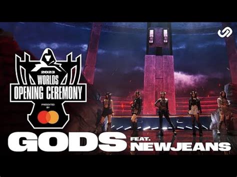 Gods Ft New Jeans Worlds Finals Opening Ceremony Live Hd