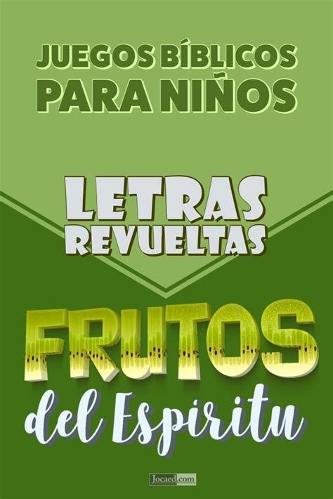 Juego Bíblico Letras Revueltas Frutos del Espíritu Bible games