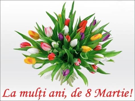 Felicit Ri Martie Cele Mai Frumoase Mesaje De Ziua Femeii Ziua