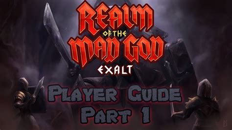 Realm Of The Mad God Exalt Beginner S Guide Part Youtube