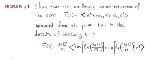 solved show that the arc length parametrization of the curve
