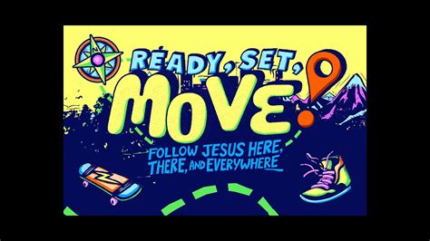 Ready Set MOVE VBS YouTube