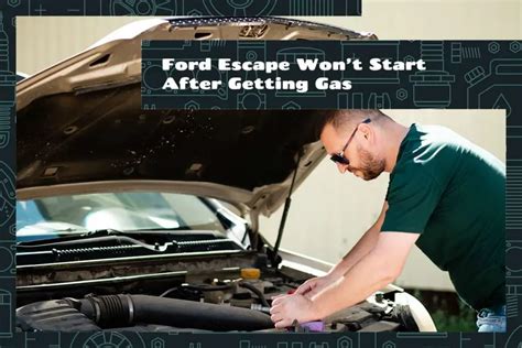 Ford Escape Wont Start After Getting Gas Upgraded Vehicle