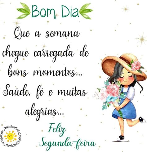 Bom Dia Segunda Feira Aben Oada Frases E Gifs Para Animar A Semana