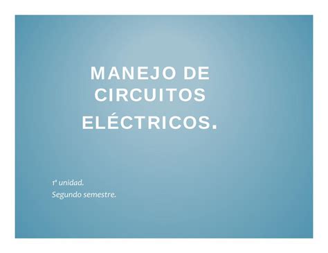 PDF Manejo de circuitos eléctricos PDF fileA Identificación de las