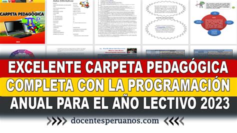 EXCELENTE CARPETA PEDAGÓGICA COMPLETA CON LA PROGRAMACIÓN ANUAL PARA EL