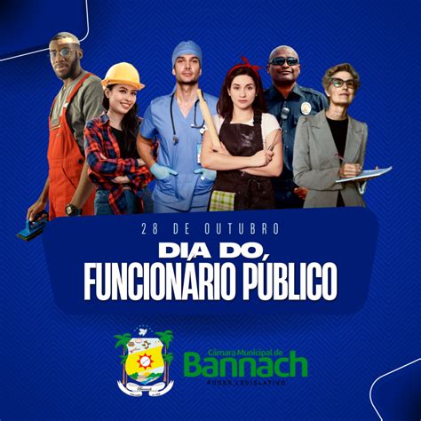 28 de outubro dia do Funcionário Público Câmara de Bannach