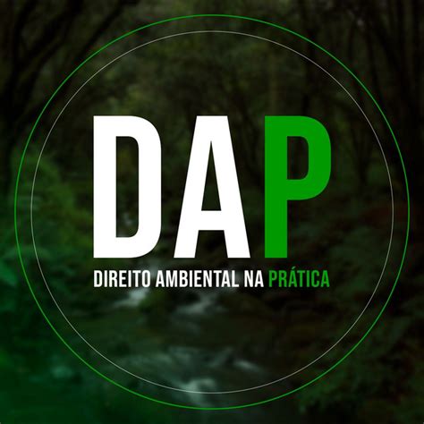 DAP Direito Ambiental na Prática Podcast on Spotify