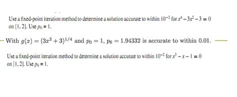 solved use a fixed point iteration method to determine a