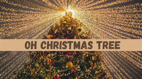 O Christmas Tree Lyrics YouTube