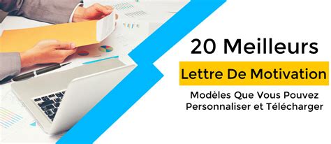 Mise à jour 2023 20 meilleurs modèles de lettre de motivation que vous