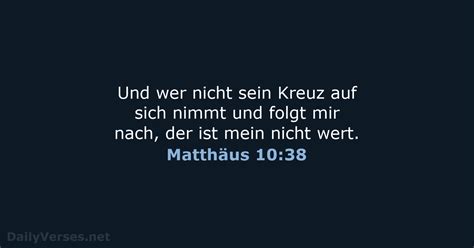 17 Oktober 2023 Bibelvers des Tages LU12 Matthäus 10 38