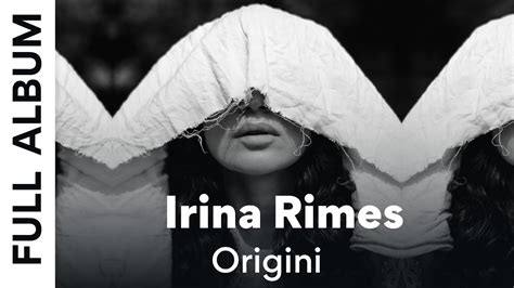Irina Rimes Origini Full Album YouTube