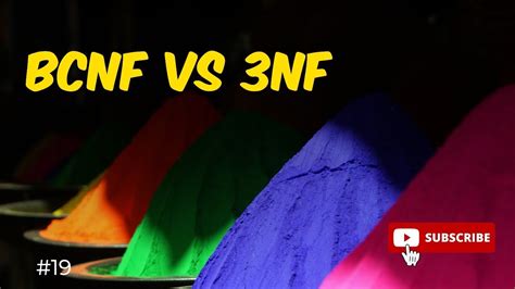 Difference Between Bcnf Nf Bcnf Vs Nf Nf Vs Bcnf Dbms Youtube