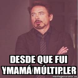 Meme Personalizado Desde que fui mamá múltiple 33271509