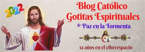 Blog Católico Gotitas Espirituales DIOS TE SALVE MARÍA