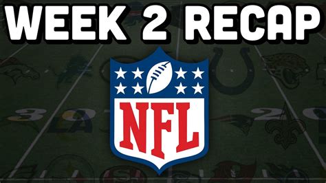 Nfl Week Recap Highlights Youtube