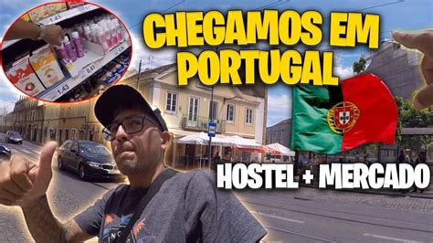 NOSSAS PRIMEIRAS HORAS EM PORTUGAL RECÉM CHEGADOS YouTube