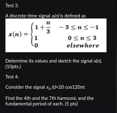 solved test 1 classify the following signals according to