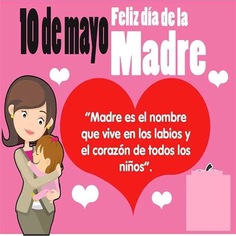 Im Genes Bonitas Para El De Mayo D A De La Madre Informaci N