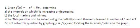 solved 1 given f x −x3 9x determine a the intervals on