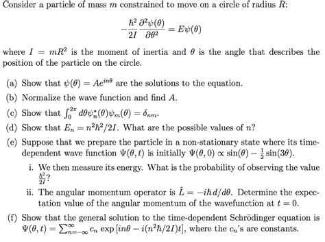 solved consider a particle of mass m constrained to move on