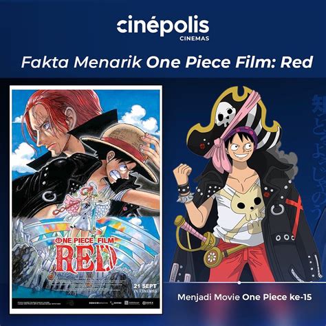 Cinépolis Indonesia on Twitter Buat yang belum nonton One Piece Film