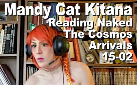 Mandy Cat Kitana Reading Naked The Cosmos Arrivals By Cosmos Naked