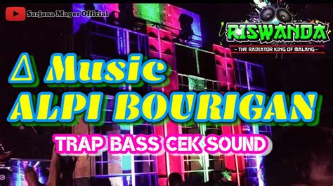Riswanda Audio Cek Sound Andalan By Alpi Baourigan Slow Bass Youtube