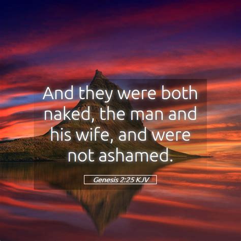 Genesis 2 25 KJV And They Were Both Naked The Man And His Wife