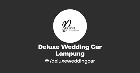 Deluxe Wedding Car Lampung Instagram Linktree