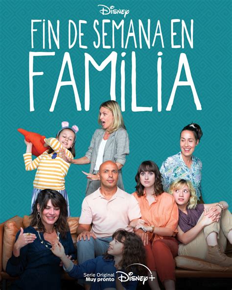 Fin De Semana En Familia Serie 2022 SensaCine Mx