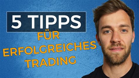 Forex Day Trading 5 Tipps für erfolgreiches traden lernen deutsch
