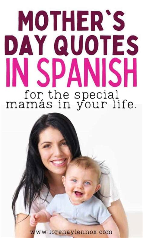 Sweet Mother S Day Quotes In Spanish To Celebrate Your Mam This