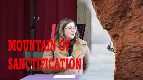 Mountain Of Sanctification Youtube