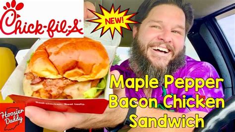 NEW Maple Pepper Bacon Chicken Sandwich From Chick Fil A YouTube