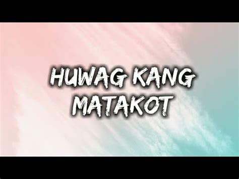 Huwag Kang Matakot Lyrics Eraserheads YouTube