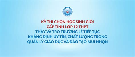 Thầy và trò trường Lê tiếp tục khẳng định uy tín chất lượng trong quản