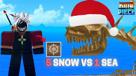5 SNOW VS 1 SEA BEAST KING LEGACY KING PIECE YouTube
