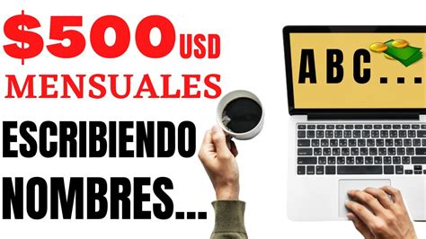 Cómo GANAR DINERO escribiendo nombres por Internet NUEVO MÉTODO